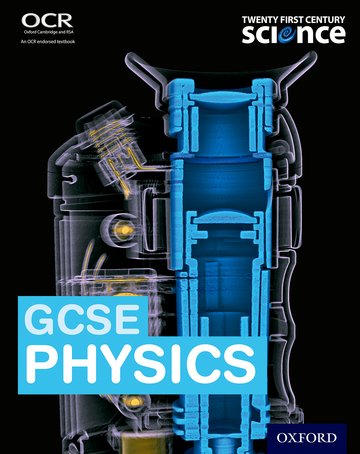 Twenty First Century Science: OCR GCSE Physics Student Book: Oxford ...