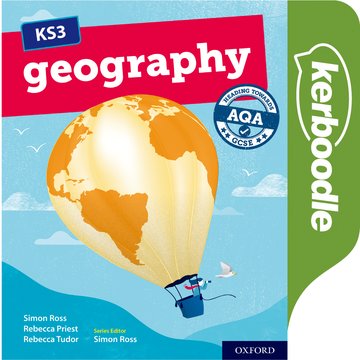 KS3 Geography: Heading towards AQA GCSE: Kerboodle Book: Oxford ...