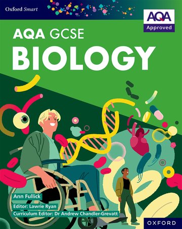 Oxford Smart AQA GCSE Sciences: Biology Student Book: Oxford University ...