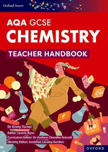 Oxford Smart AQA GCSE Sciences: Chemistry Teacher Handbook: Oxford ...