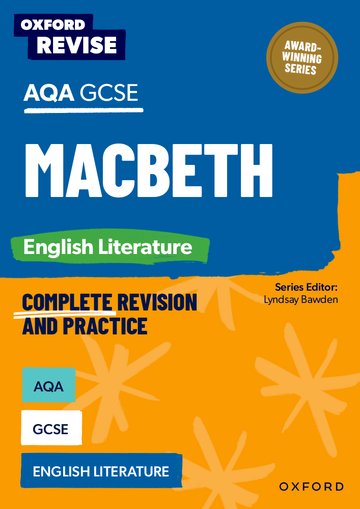 Oxford Revise: AQA GCSE English Literature: Macbeth: Oxford University ...